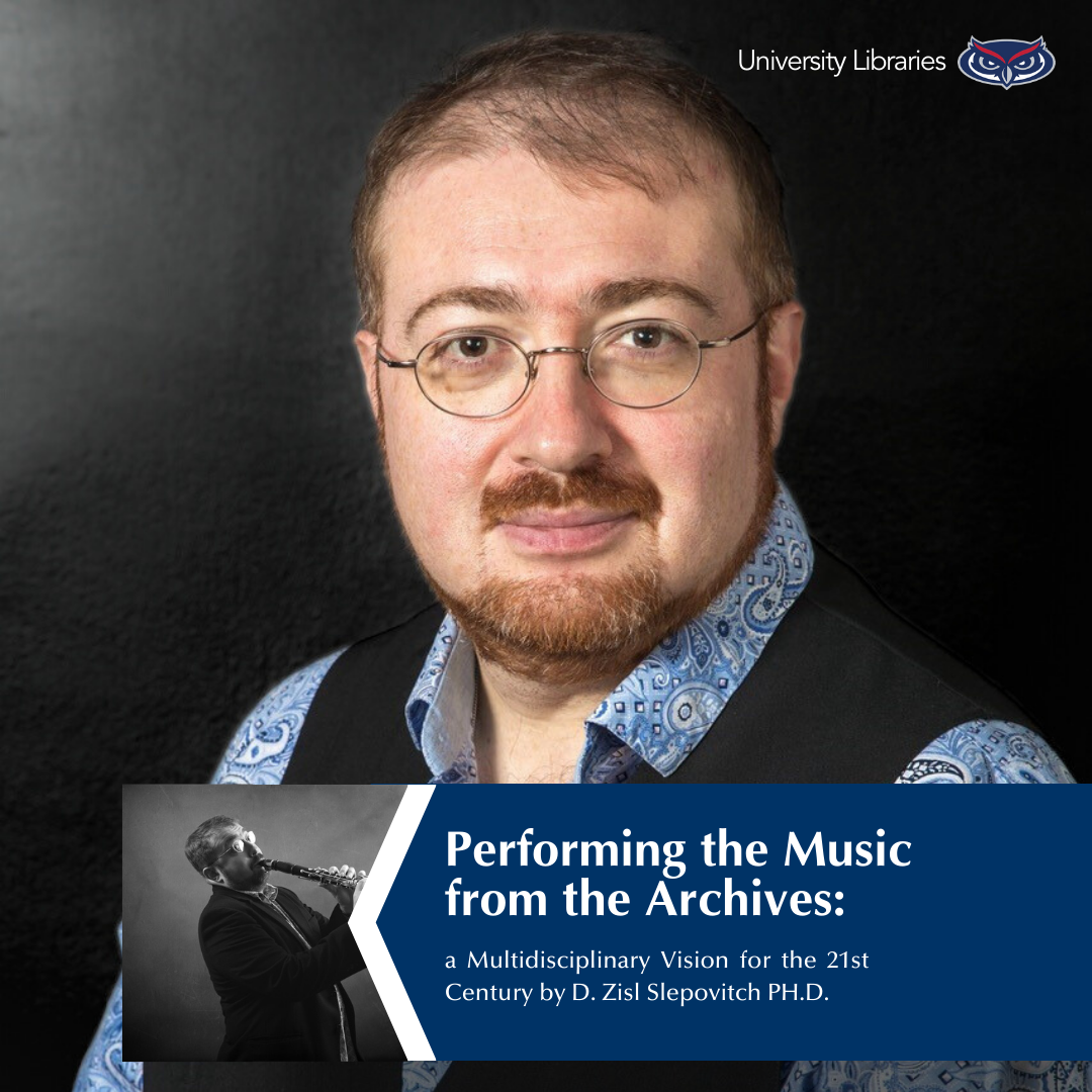 Performing Music from the Archives: A Multidisciplinary Vision for the ...